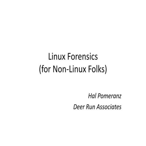 LinuxForensicsForNon-LinuxFolks.pdf