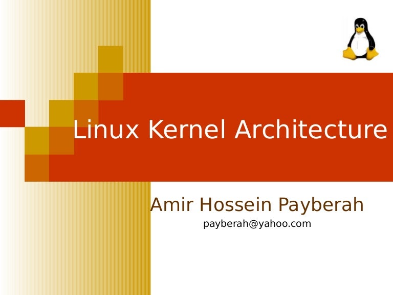 Linux kernel architecture