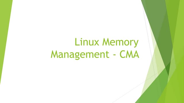 Linux Memory Management With Cma Contiguous Memory Allocator Pptx Operating Systems