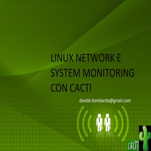 Linux Network E System Monitoring Con Cacti | PPT