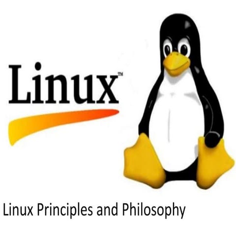 Linux principles and philosophy | PPT