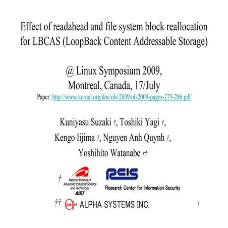 Linux Symposium 2009 Slide Suzaki "Effect of readahead and file system block reallocation for ...