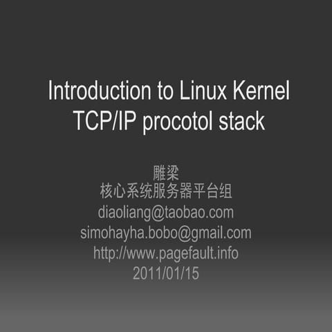 Introduction To Linux Kernel Tcpip Ptocotol Stack Ppt