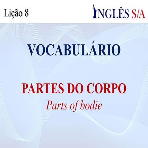 Aulas de inglês the body | PPTX