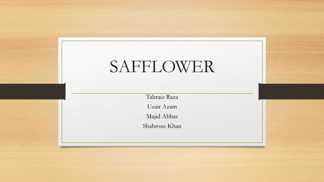 Safflower | PPTX