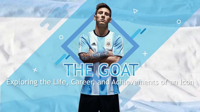 Presentation on Lionel Messi | PPT