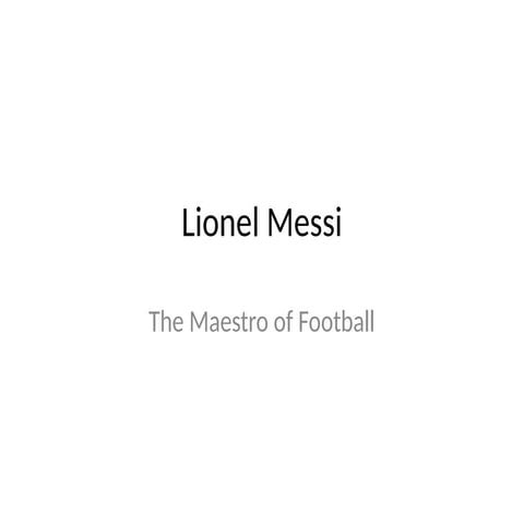 My role model Lionel Andrés Messi Cuccittini.pptx