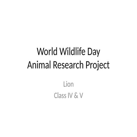 Lion Research project ppt including adding image of the lion | PPTX