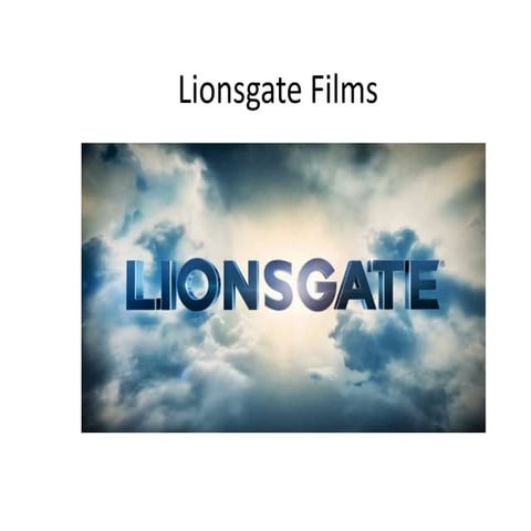 Lionsgate films | PPT