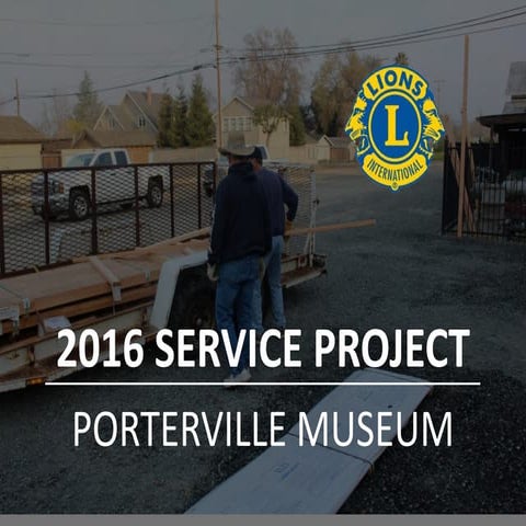 Porterville Breakfast Lions Service Project | PPTX