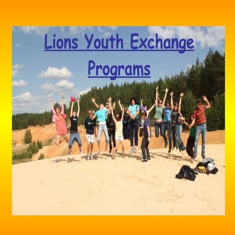 Lions Youth Exchange Programs | PPT