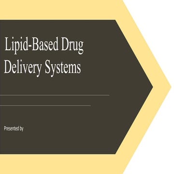 LIPID based drug delivery system | PPTX