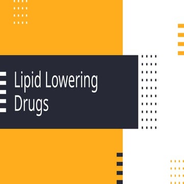 Lipid lowering drugs.pptx. Pharmacology. | PPTX