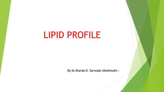 Lipid profile | PPTX | Heart and Cardiovascular Diseases | Diseases and Conditions