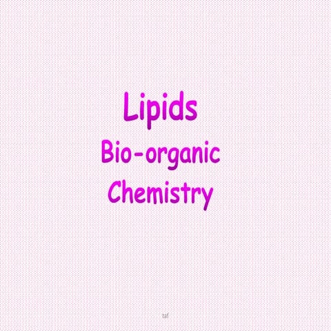 Lipids | PPTX