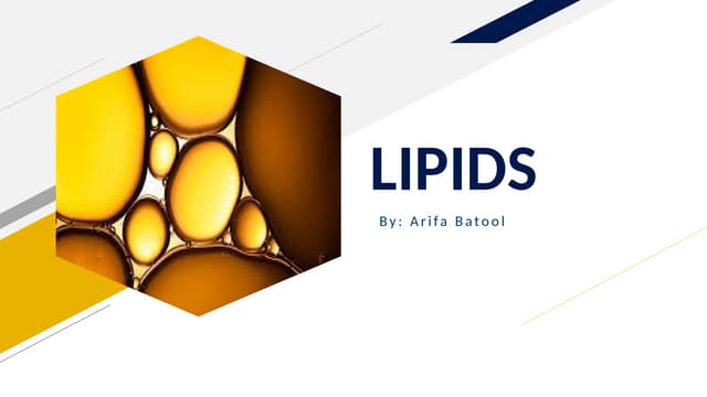 Lipids: Structure and Functions | PPTX