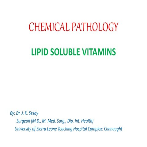 Lipid Soluble Vitamins Lecture 2(0).1ppt