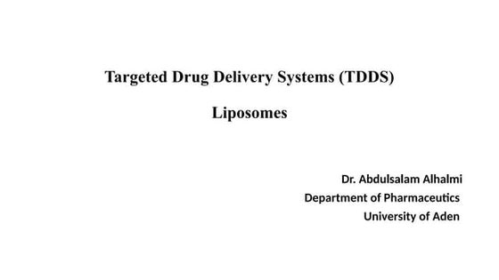 Liposomes:The Most Promising Drug Delivery Systems | PPT