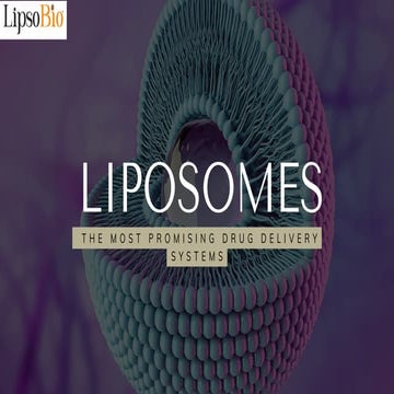 Liposomes:The Most Promising Drug Delivery Systems | PDF