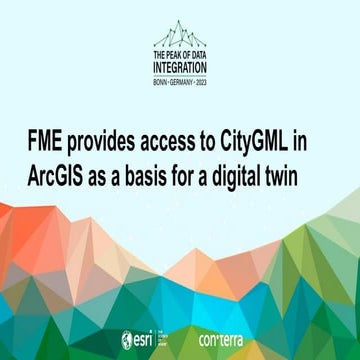 FME Provides Access to CityGML in ArcGIS as a Basis for a Digital Twin ...