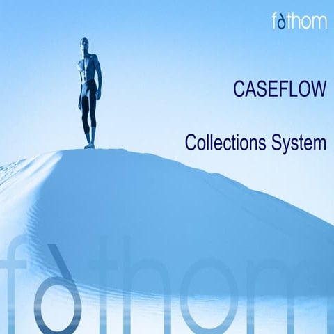 Caseflow Collections System | PPT