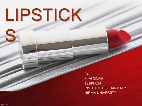 Cosmetic Process: Lipstick Synthesis | PDF | Makeup and Accessories ...
