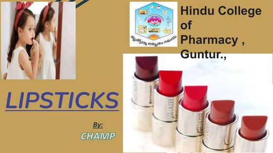 Lipstick formulation and evaluation | PPT