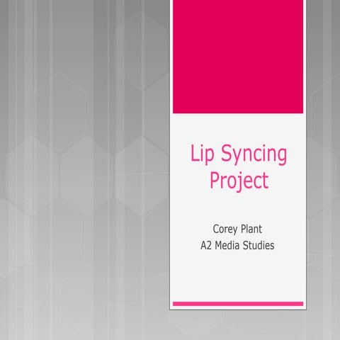 Lip Syncing Project | PPT | Musicals | Genres