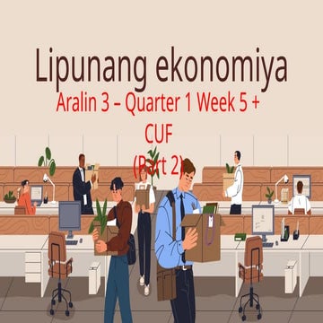 Lipunang-Ekonomiya-Wk-5-part-2-CUF.pptx esp | PPTX