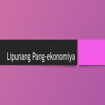 Lipunang Pang-ekonomiya.edukaston sa pagpapakataopptx | PPTX