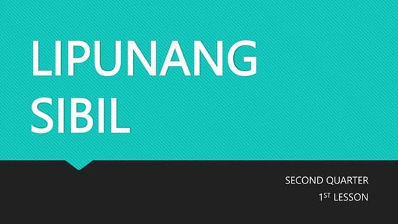 modyul 4 ESP 9 Quarter 1 LIPUNANG SIBIL.pptx