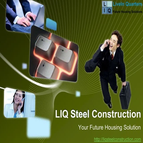 LiveIn Quarter Steel Construction | PPSX