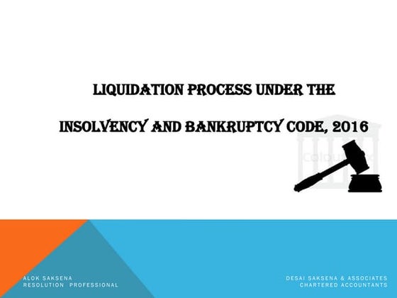 Liquidation Process under the IBC PPT | PPTX | Bankruptcy | Business Banking & Finance