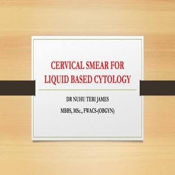 LIQUID BASED CYTOLOGY for cervical..pptx