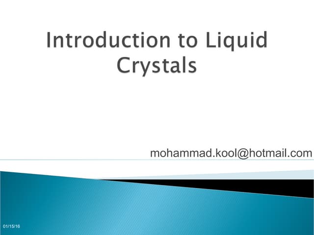 Liquid crystals | PPTX