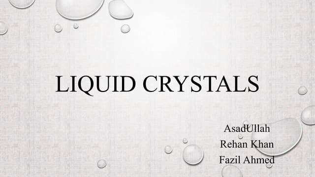 Liquid crystals | PPTX