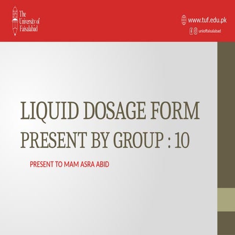 LIQUID DOSAGE FORM PRESENT BY GROUP.pptx