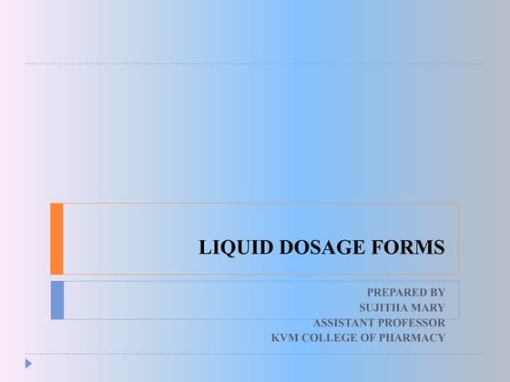 monophasic liquid dosage forms | PPT