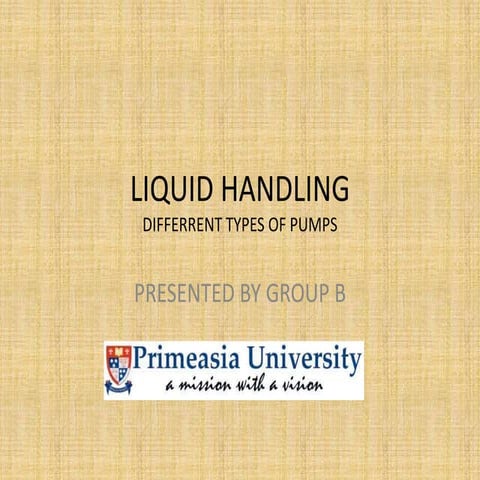 Liquid handling | PPTX