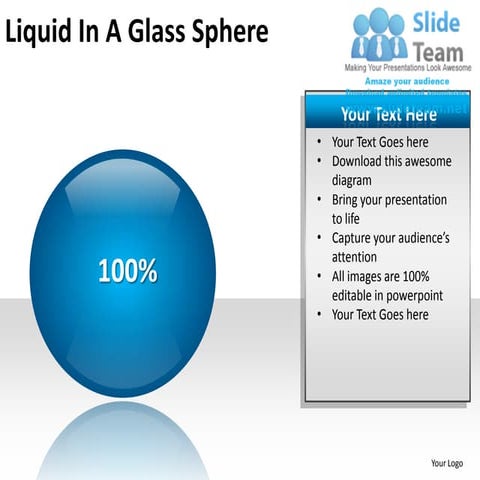 Liquid in a glass sphere powerpoint presentation slides ppt templates ...