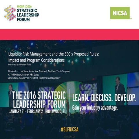 SLF SESSION | Liquidity Risk Management and the SEC’s Proposed Rules Impact and Program ...