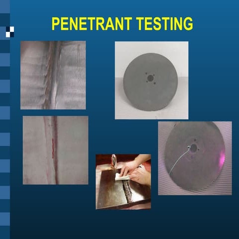 LIQUID PENETRANT INSPECTION | PPTX