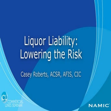 Liquor Liability and How to Lower the Risk for Restaurants and Bars | PPTX