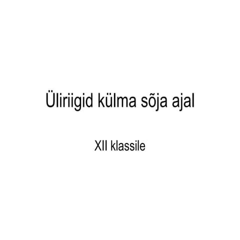 Üliriigid külma sõja ajal | PPT