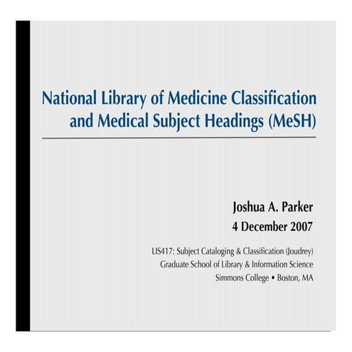 LIS417: NLM Classification and MeSH | PPT