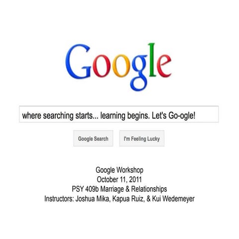 Google Workshop 101 | PPT
