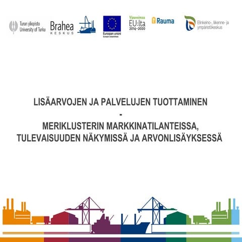Lisäarvojen ja palvelujen tuottaminen | PPT