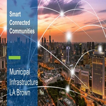 Making a Smart Community: Finding Resiliency & Efficiencies through Infrastructure improvements ...