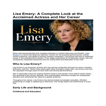Lisa Emery_ A Complete Look at the Acclaimed Actress and Her Career.docx