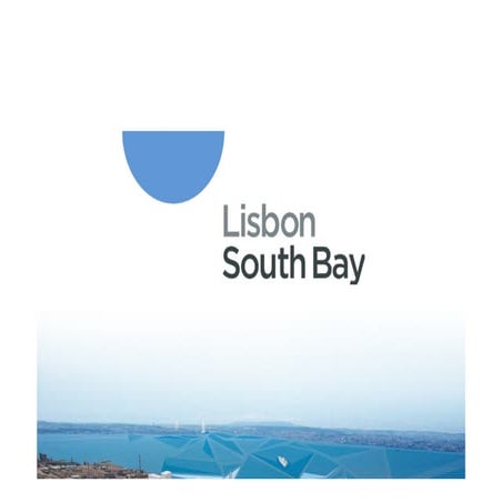 Lisbon south-bay-presentation | PDF
